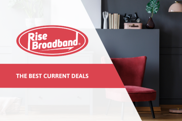 Best Rise Broadband Internet Deals For July 2021 - InMyArea.com